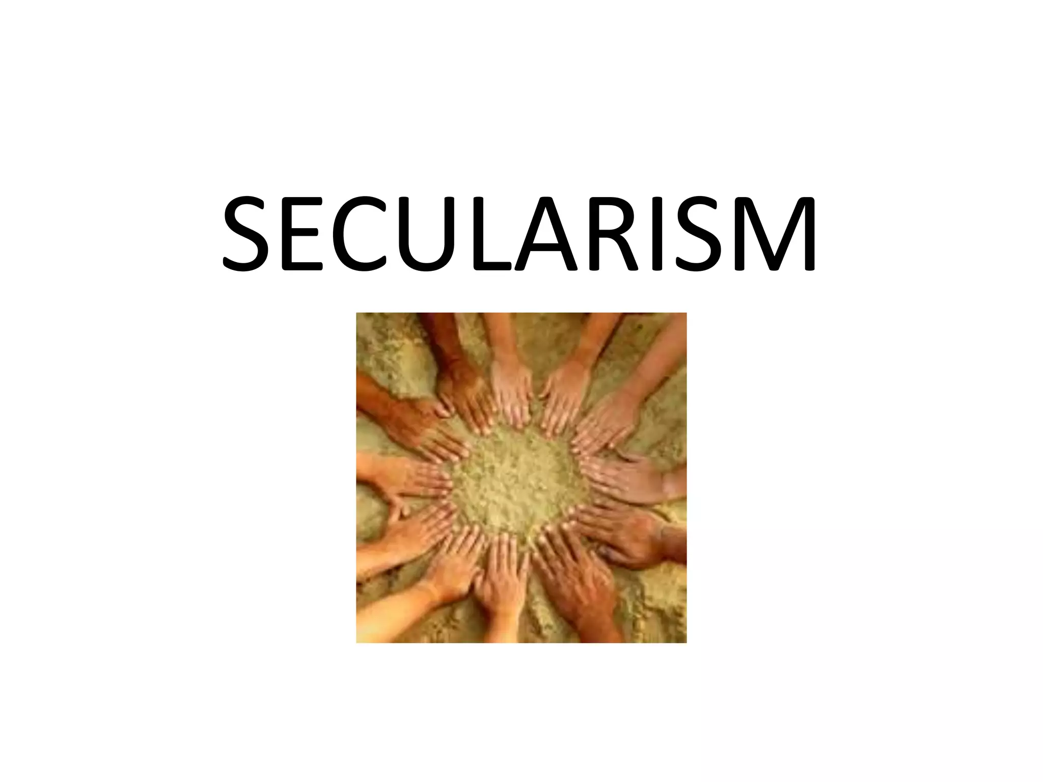 Secularism | PPTX | Atheism | Religion & Spirituality