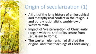 Secular, Secularization and Islam | PPTX | Islam | Religion & Spirituality