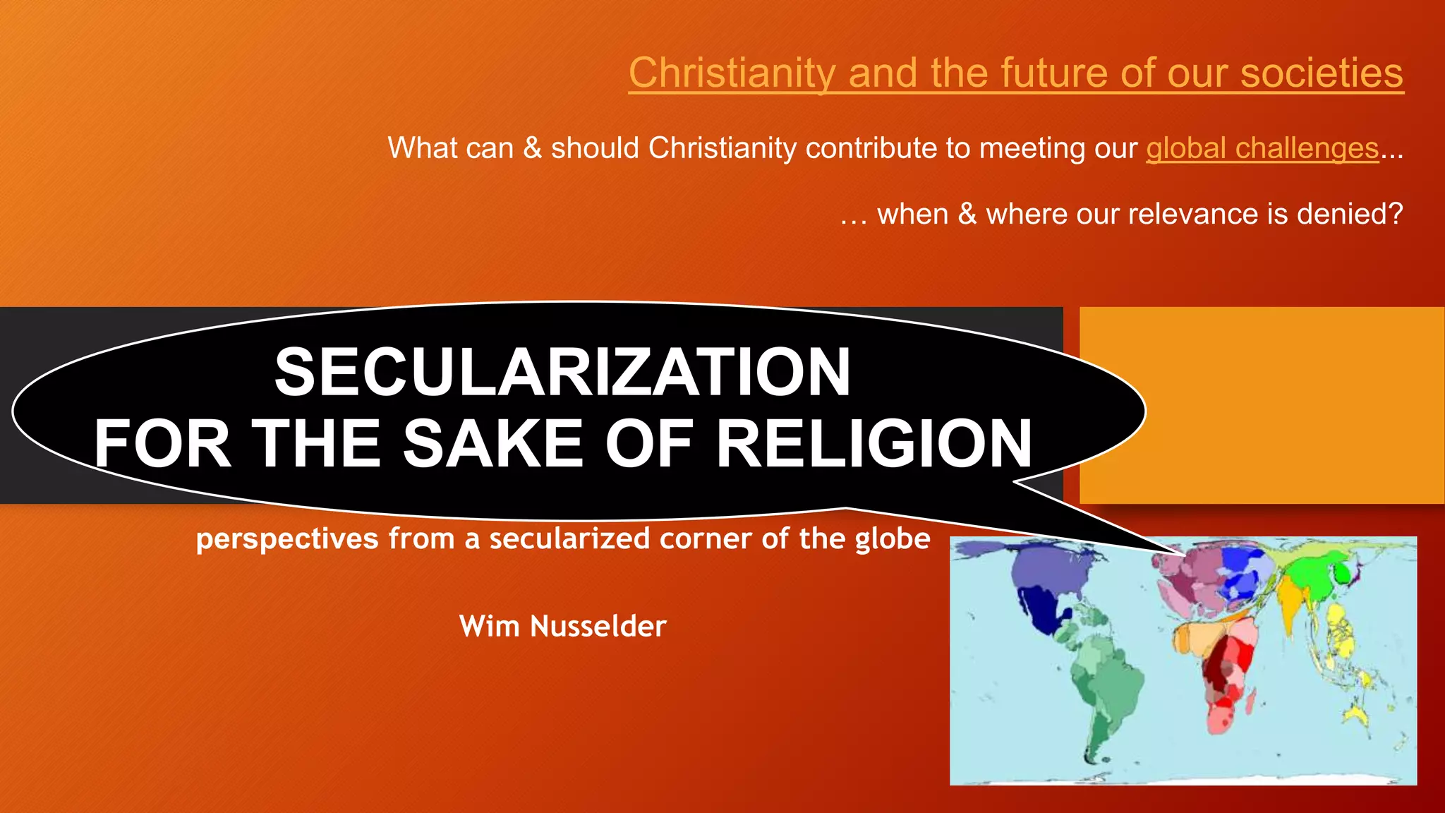 Secularization for the sake of religion | PPTX