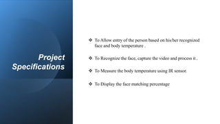 secure-door-entry-using-face-recognition-and-thermal-screening-final-presentation.pdf