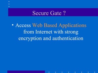 Secure Gate / Reverse Proxy - WAF 1ere génération / Datelec | PPT