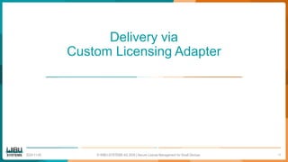 Secure License Management for Small Devices | PPT
