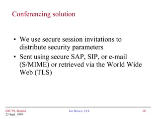 Secure Multicast Conferencing | PPT