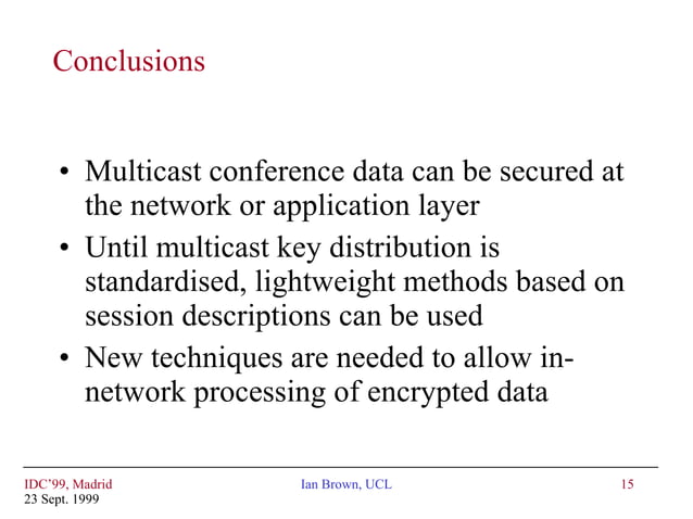 Secure Multicast Conferencing | PPT