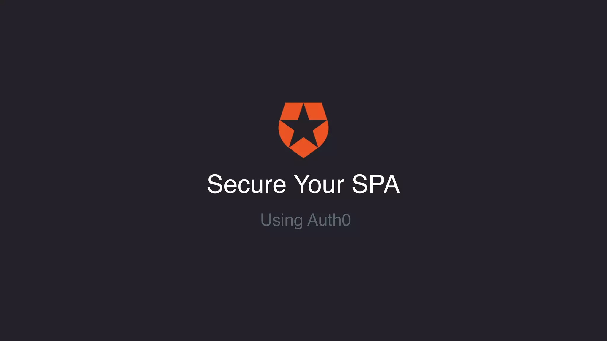 Secure your SPA with Auth0 | PDF | Web Development | Internet