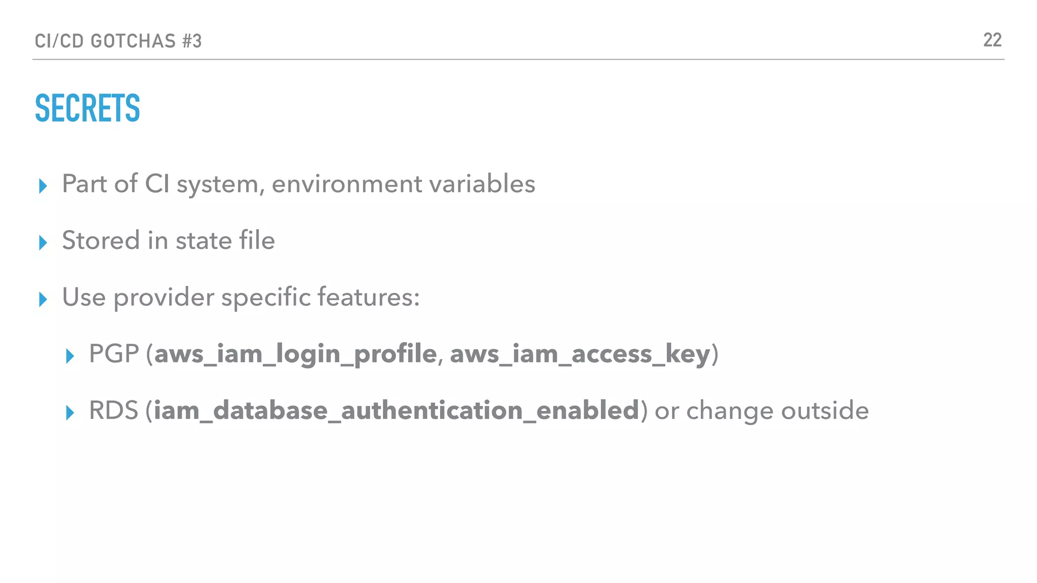 Gotchas Using Terraform In A Secure Delivery Pipeline Ppt