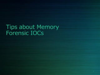 openioc_scan - IOC scanner for memory forensics | PPT