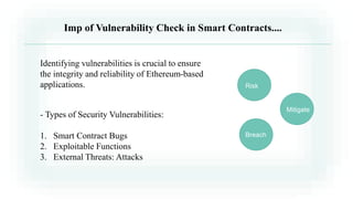 Blockchain Smart Contract Fortification using Bytecode Analysis to Address Vulnerabilities .pptx