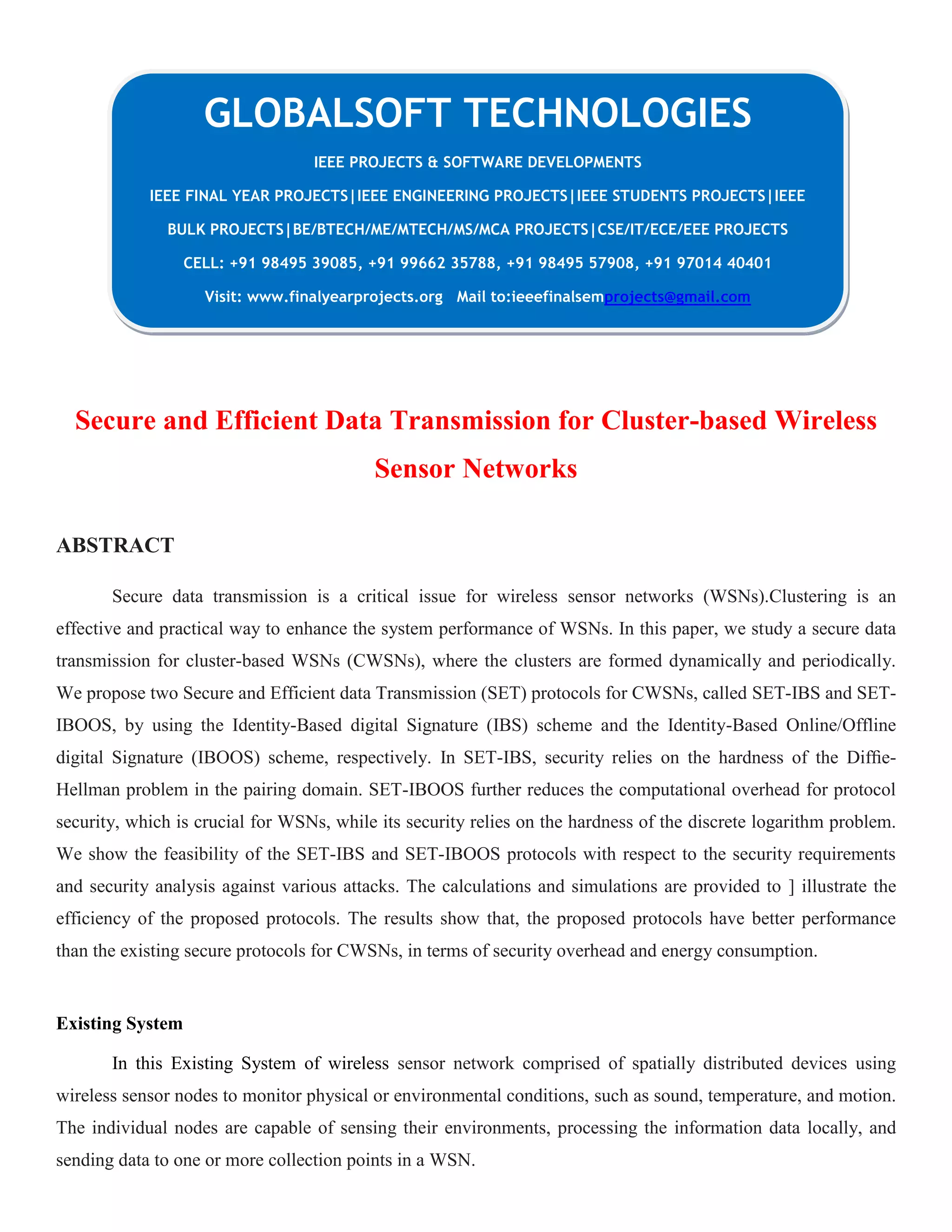 Secure And Efficient Data Transmission For Cluster Based Wireless