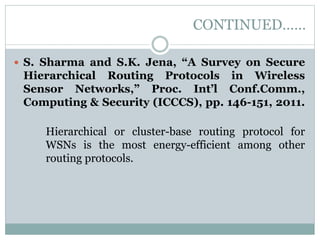 Secure and efficient data transmission for cluster based wireless sensor network | PPT