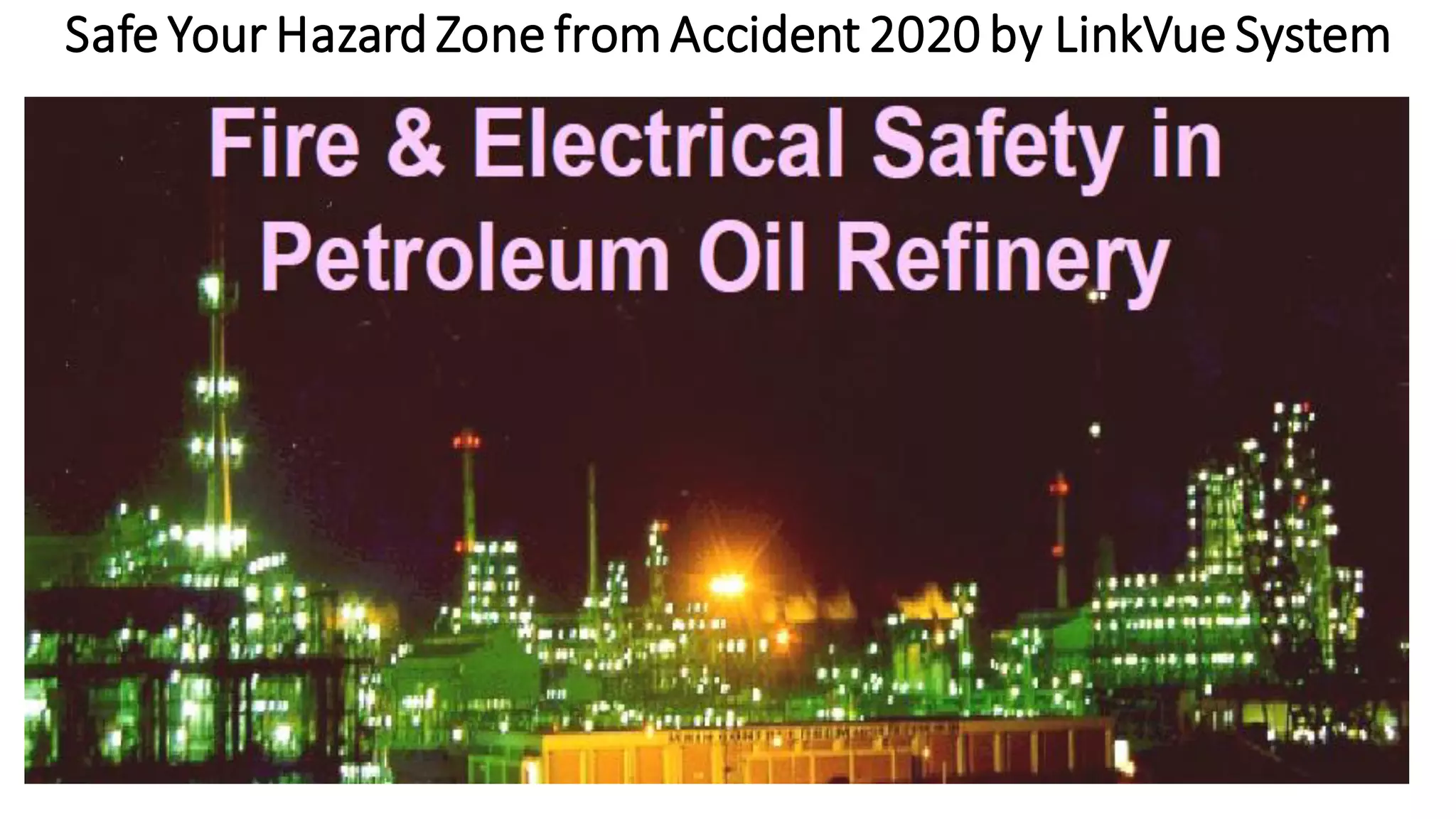 Secure and safe monitor ur hazard plant with Link-vue System | PPT