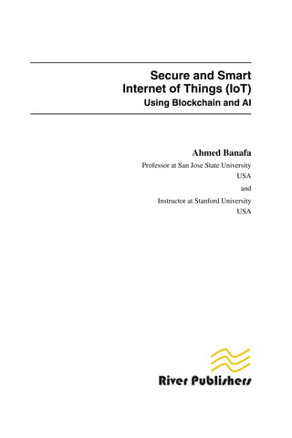 Secure and Smart IoT using Blockchain and AI | PDF