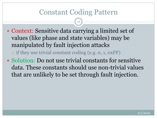 Secure application programming in the presence of side channel attacks ...