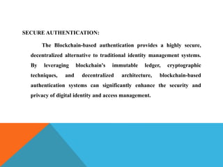 Hybrid black chain based on authentication identified scheme for WSN | PPTX