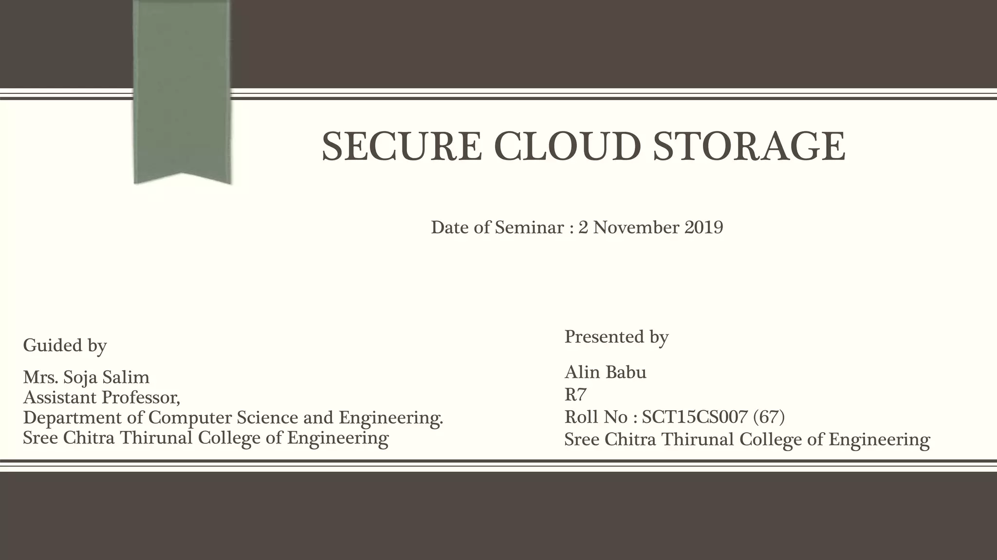 Secure cloud storage | PPT