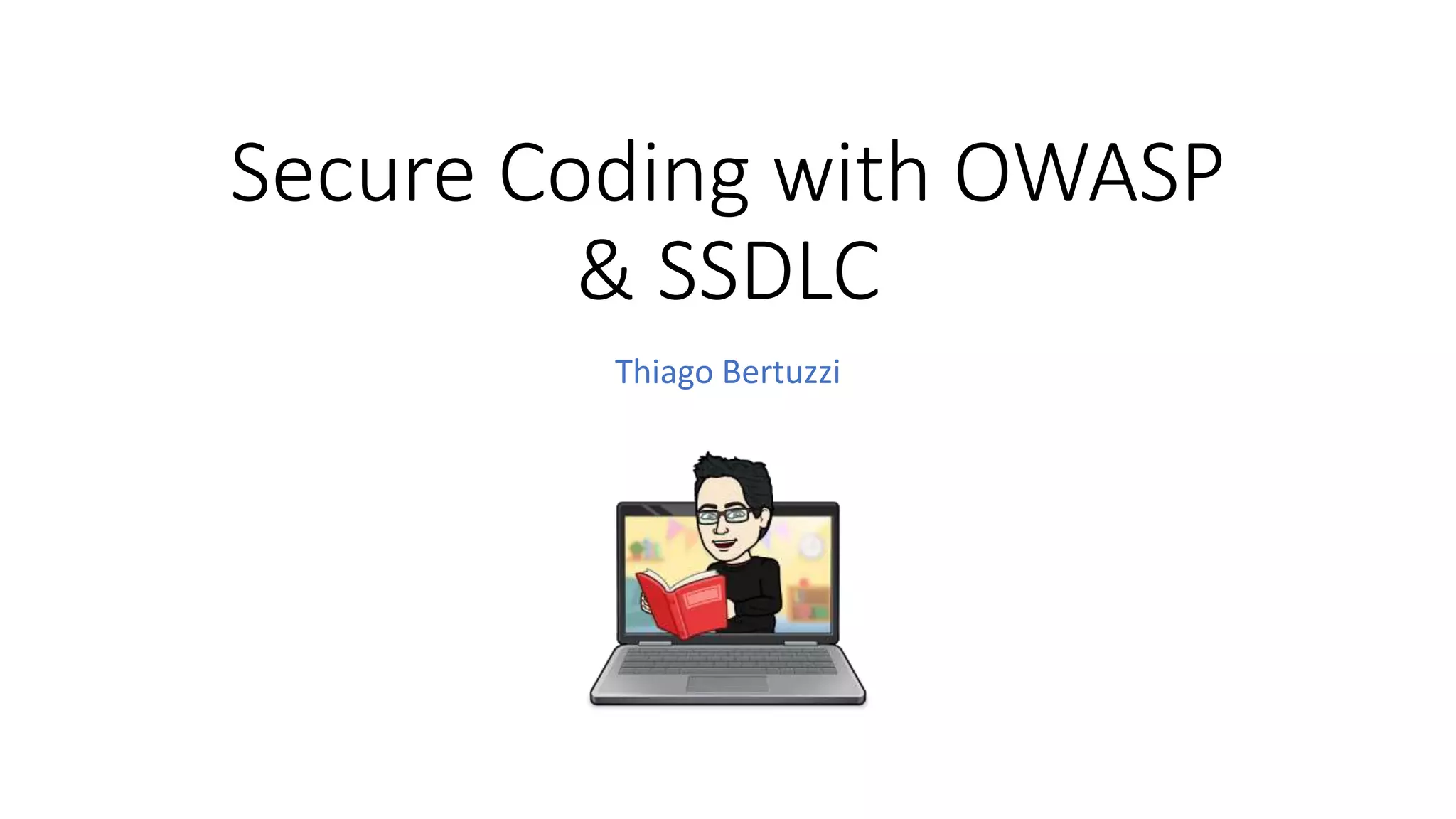 Secure Coding with OWASP & SSDLC.pptx
