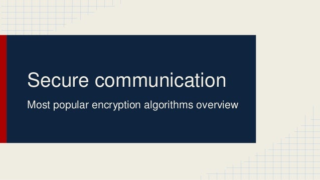 Secure Communication