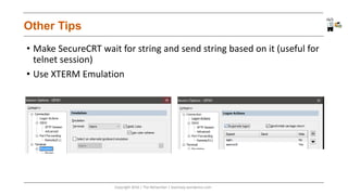 Vandyke SecureCRT tips and tricks | PPTX