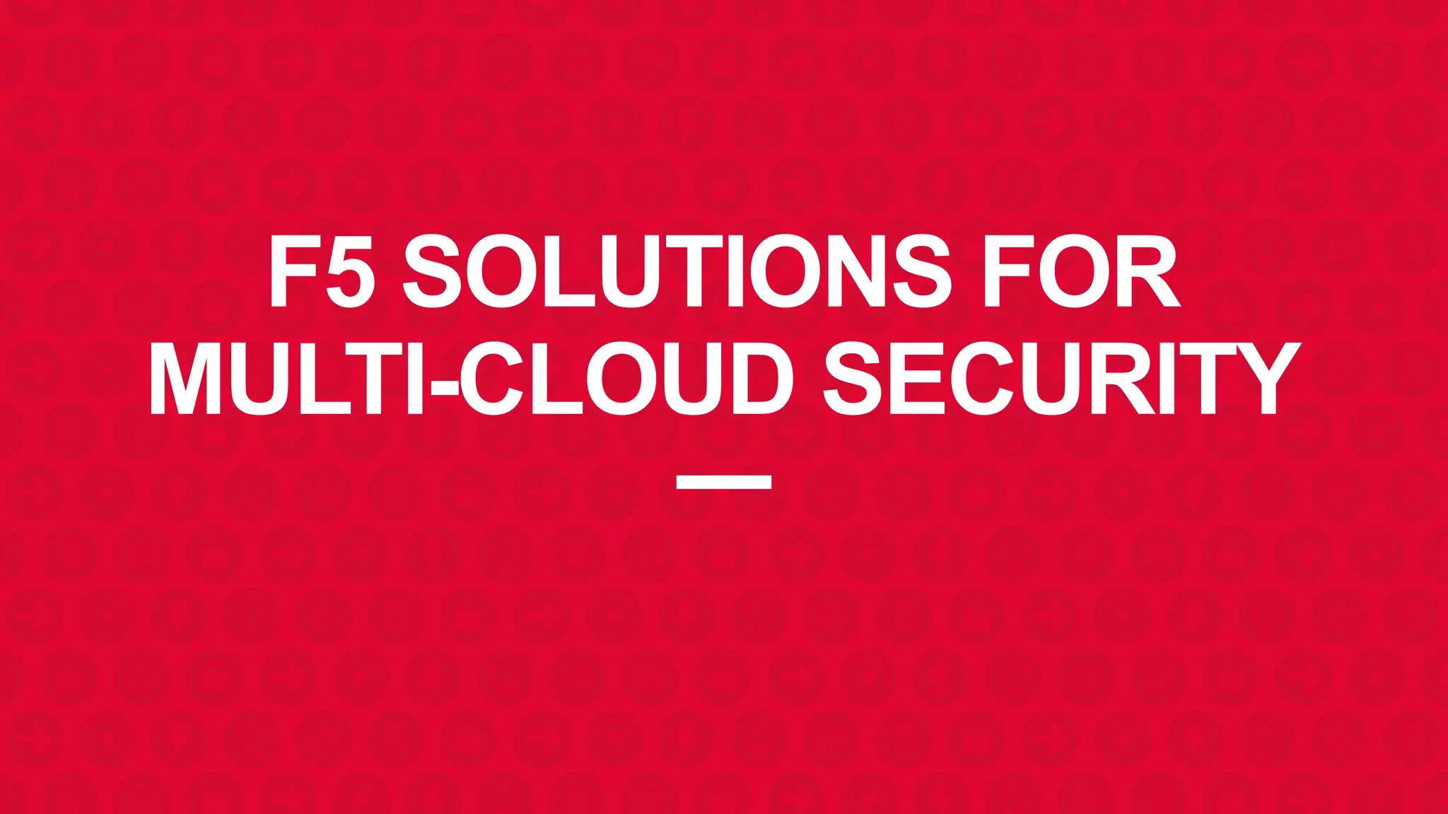 Cloud Security Primer - F5 Networks | PPT