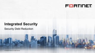 Integrated Secure Networking - Fortinet | PDF | Information and Network Security | Computing