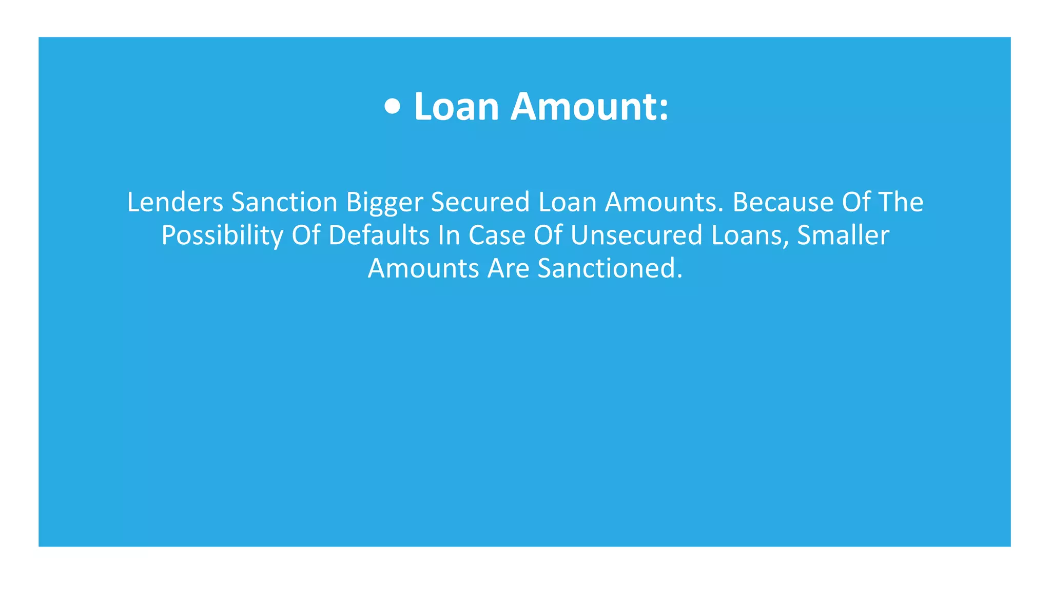 Secured Loan Vs. Unsecured Loan - Which One Is Better For You? | PPTX