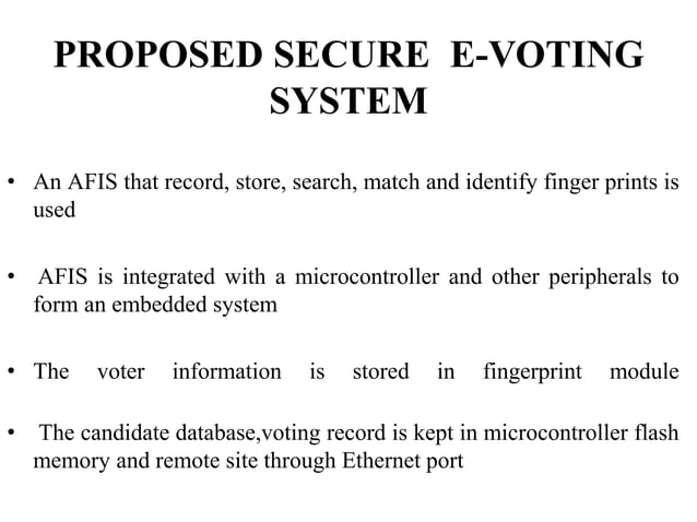 Secure electronic voting system using fingerprint technique | PPT Secure electronic voting system using fingerprint technique | PPT