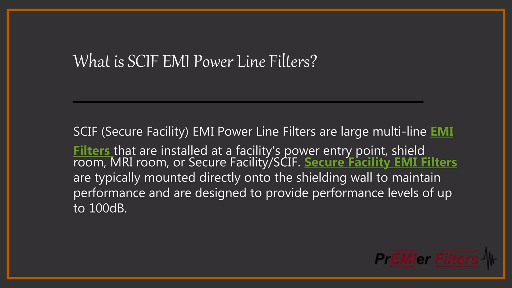 Secure Facility SCIF EMI Filters | PPTX