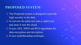 secure file storage on cloud using hybrid Cryptography ppt.pptx