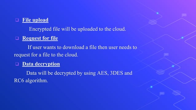 secure file storage on cloud using hybrid Cryptography ppt.pptx | Cloud Computing | Internet