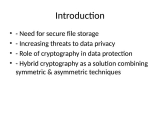 Secure_File_Storage_Hybrid_Cryptography.pptx.. | PPT