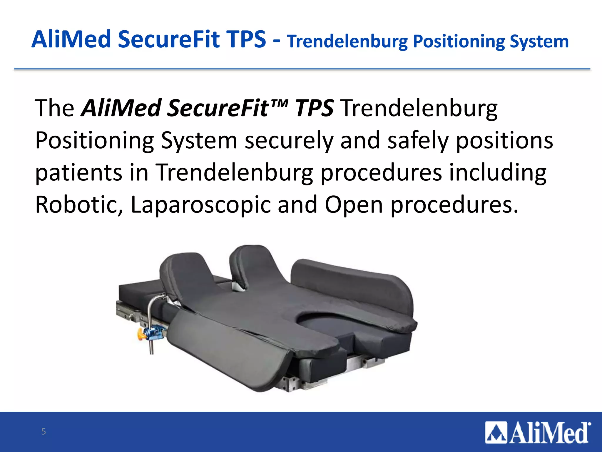 Secure Fit TPS - Trendelenburg Positioning System | PPTX