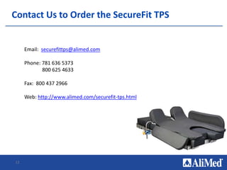 Secure Fit TPS - Trendelenburg Positioning System | PPTX