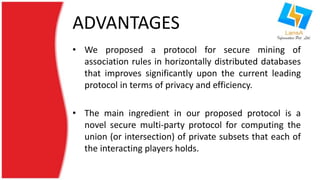 Secure mining of association rules in horizontally distributed databases | PPT