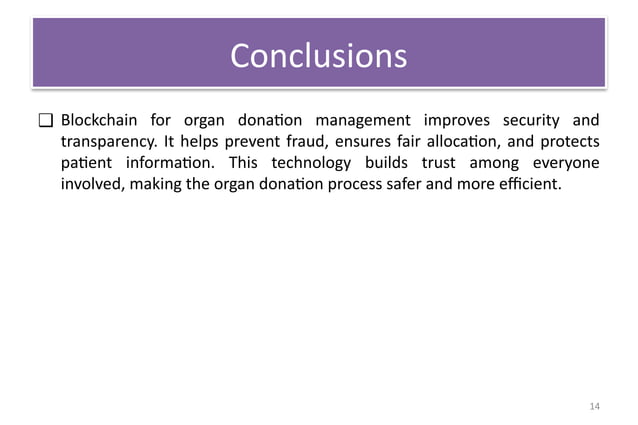 Secure Organ Donation Management Using Blockchain Pptx