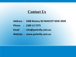 Secure Parking Arrangements By Park & Fly Pty Ltd | PPT