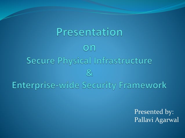 Secure physical infrastructure | PPT