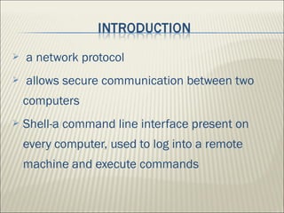 Secure shell protocol | PPT