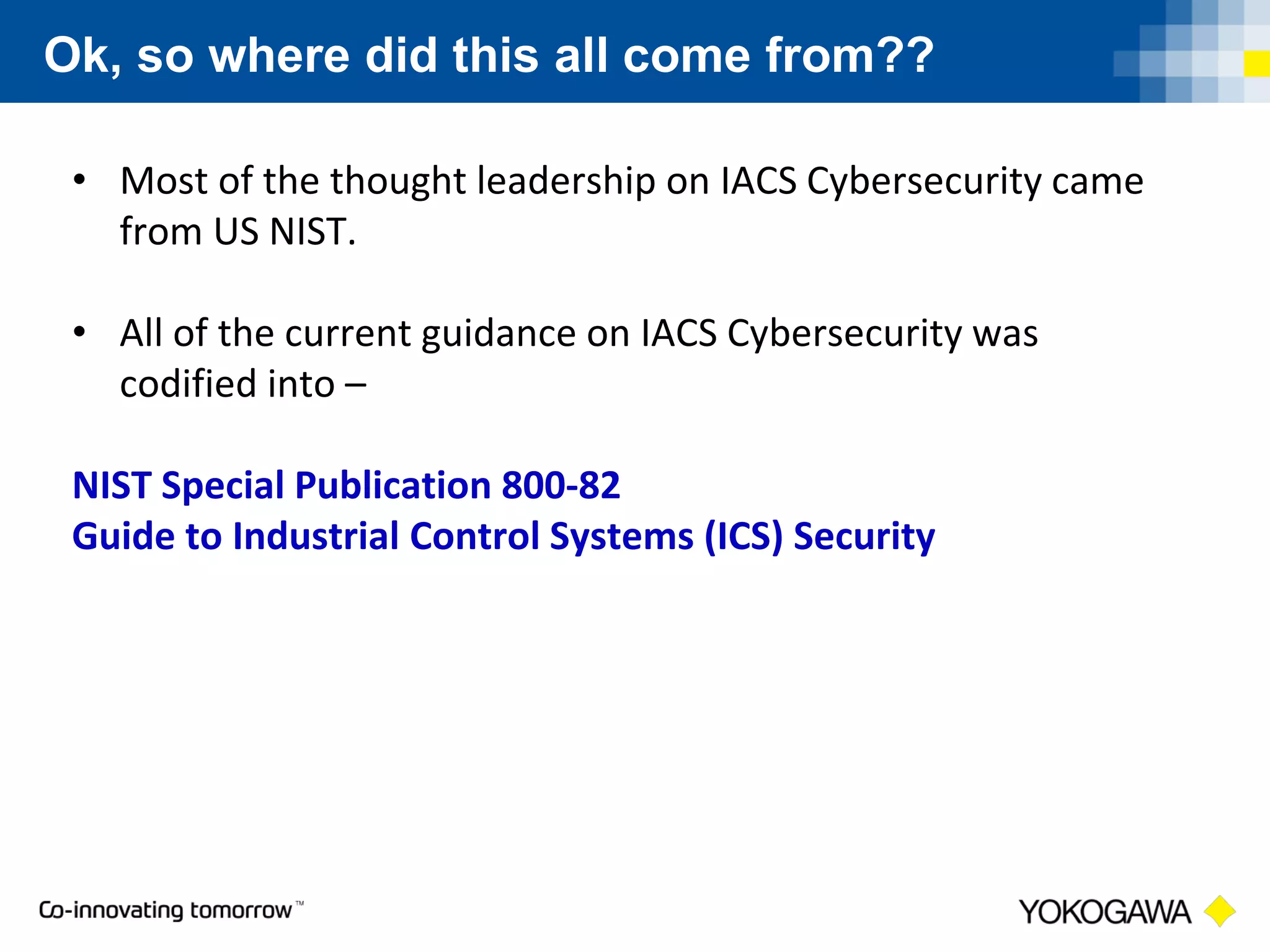 Secure Systems Security and ISA99- IEC62443 | PDF