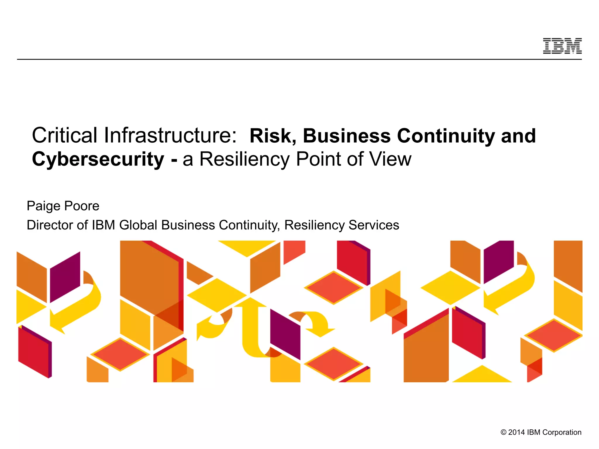 SecureTech 2014: Risk, Business Continuity and Cybersecurity - A ...