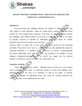 Secure two party differentially private data release for vertically partitioned data | PDF