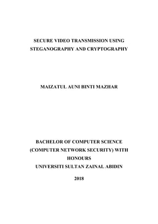 Secure video transmission using steganography and cryptography | PDF