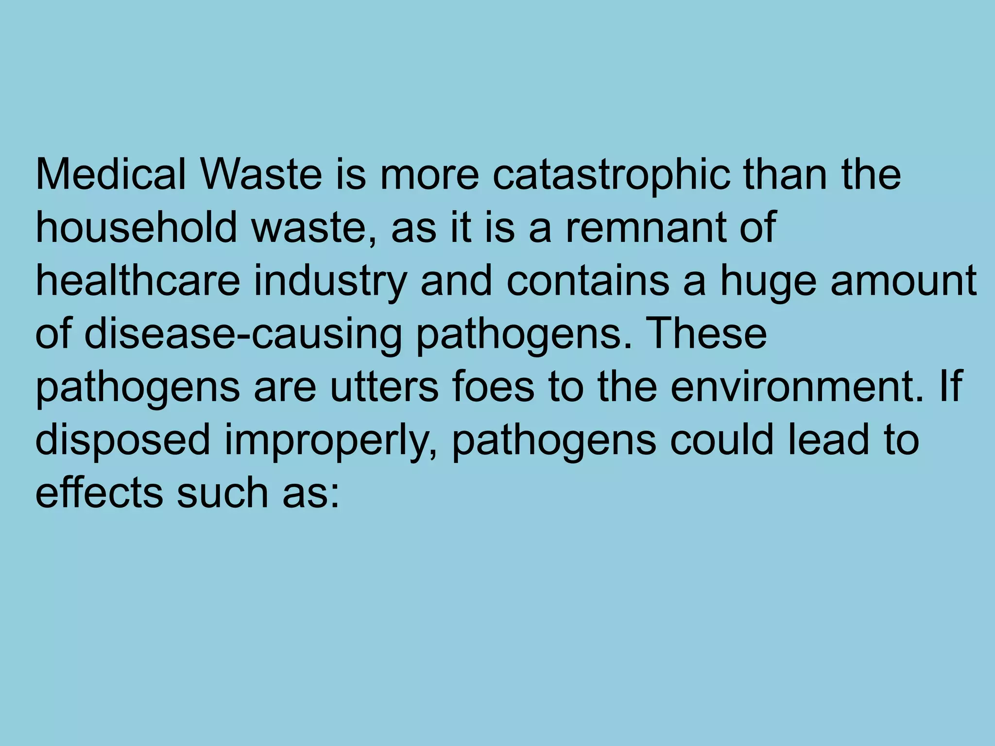 Some Astonishing Facts Regarding Medical Waste Pathogens | PPT