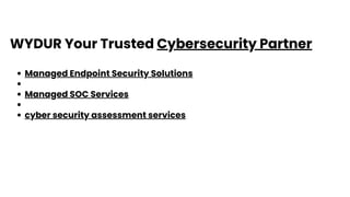 Protect Your Digital Assets with Managed Endpoint Security Solutions | PPT