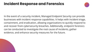 Protect Your Digital Assets with Managed Endpoint Security Solutions | PPT