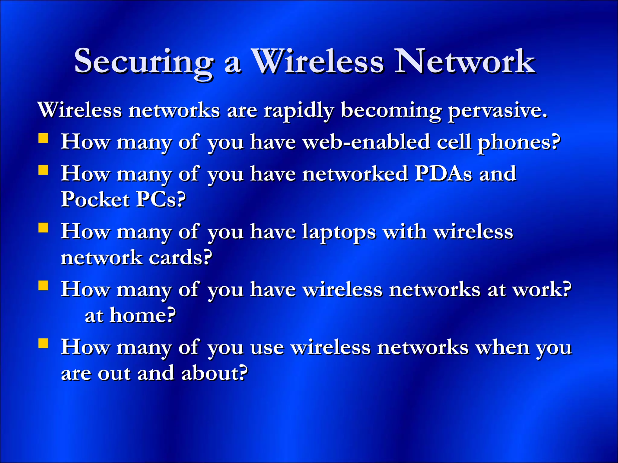 Securing Wireless Network Ppt