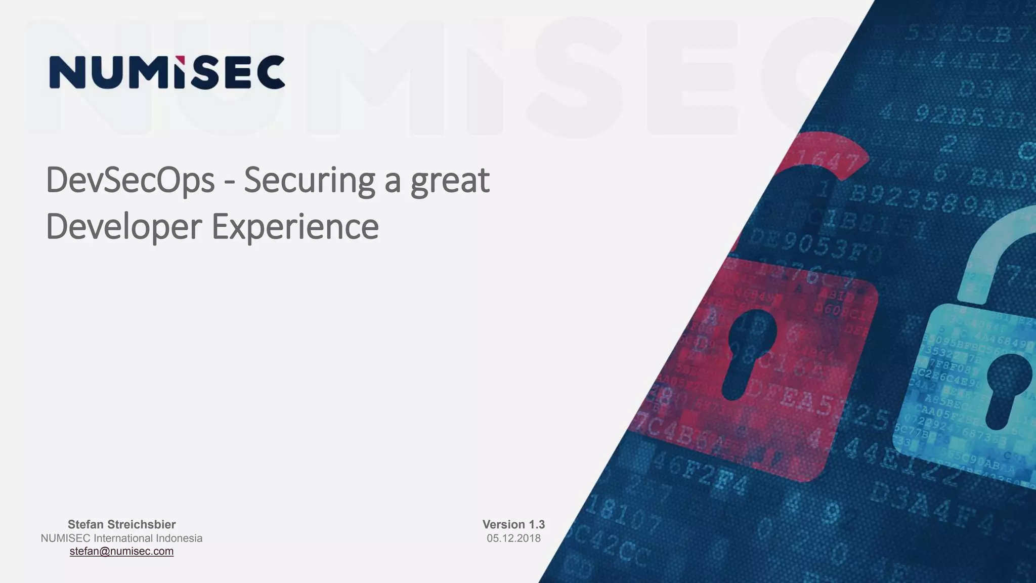 Securing a great Developer Experience - v1.3 | PPT