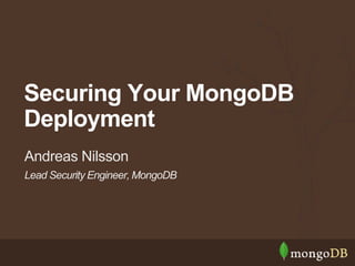 SSecuring Your MongoDB Deployment | PPT