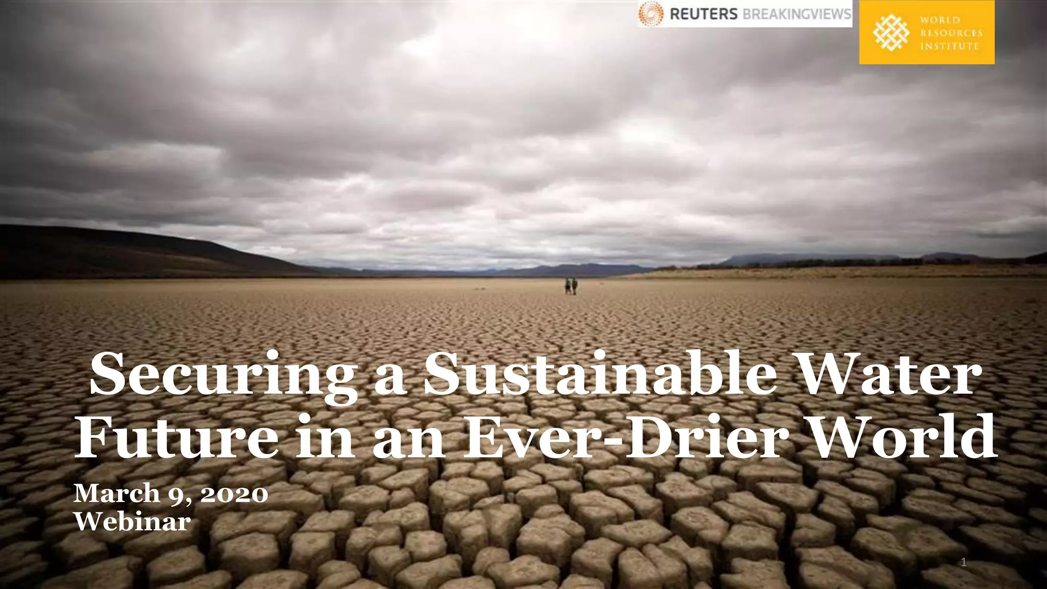 Securing a Sustainable Water Future in an Ever-Drier World | PPTX