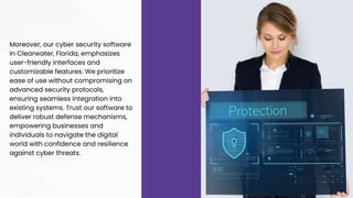 Securing Clearwater Cyber Security Software Solutions.pptx