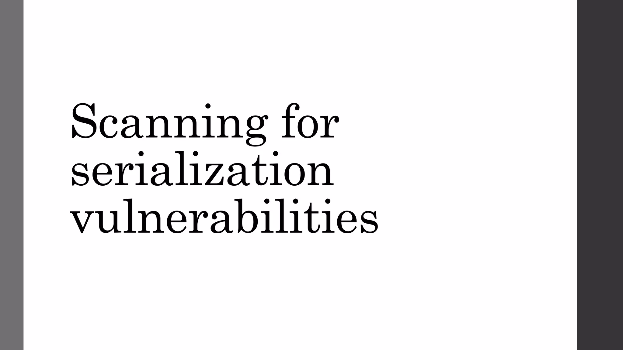 BlueHat v17 || Dangerous Contents - Securing .Net Deserialization | PPT